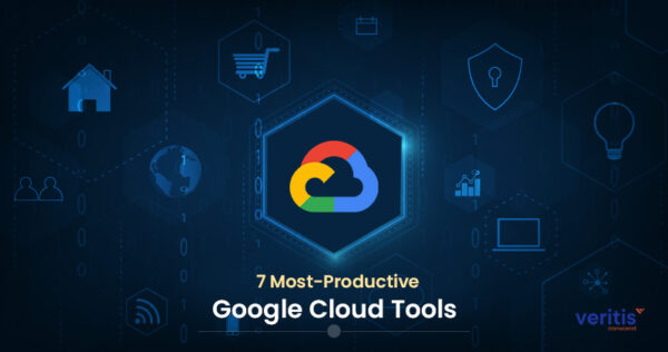 Seven Most-Productive Google Cloud Tools One Must Have!