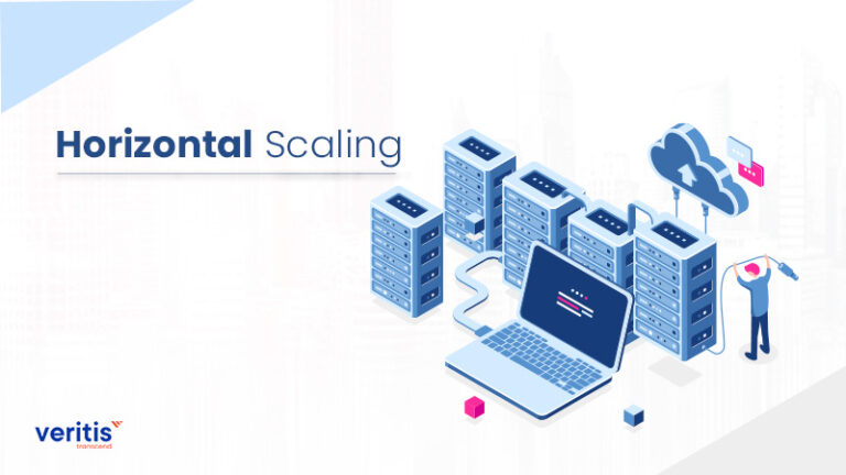 Horizontal Scaling Vs Vertical Scaling : Choose The Best One