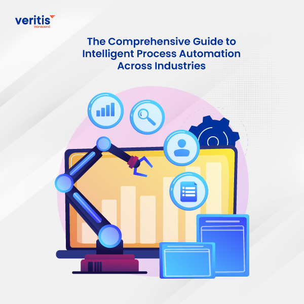 Transform Your Business with Intelligent Process Automation