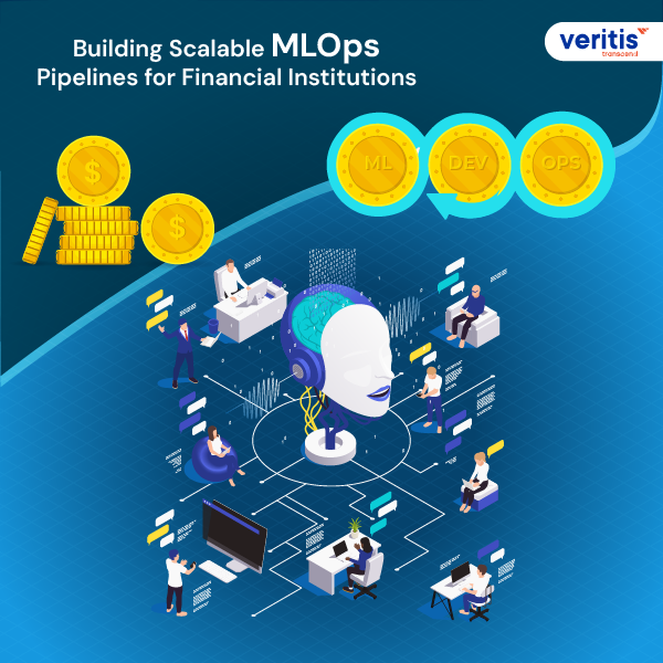 Veritis Transforms ML Operations with Scalable MLOps