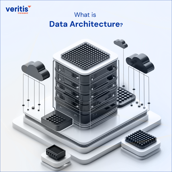 What is Data Architecture? Optimize, Scale and Innovate